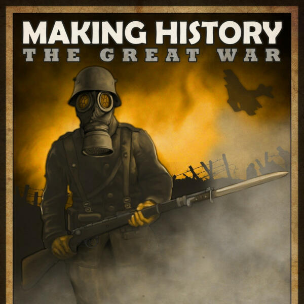 Factus Games Making History The First World War (PC) (Jocuri PC) - Preturi