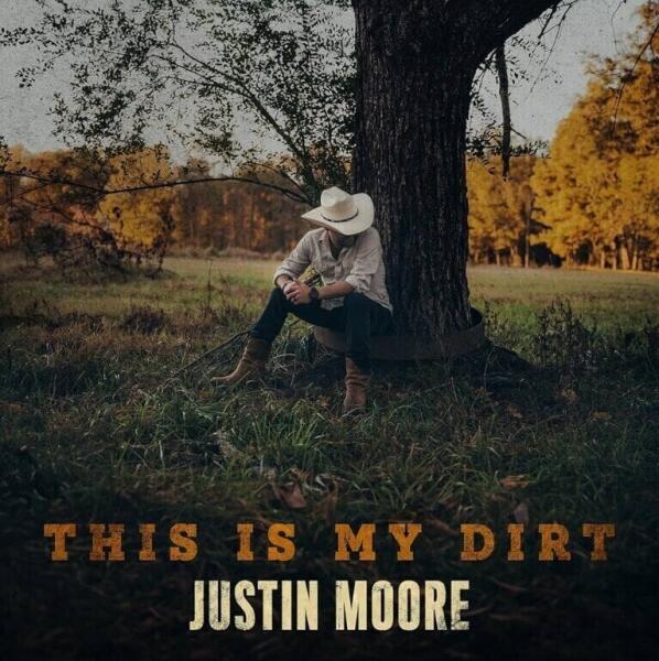 Justin Moore - This Is My Dirt (CD) (0843930115730) (Muzica CD, DVD ...