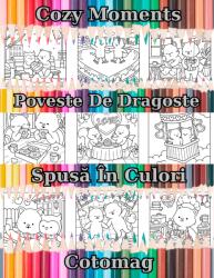 Cotomag Carte de Colorat Cozy Moments - Poveste de Dragoste Spusa in ...